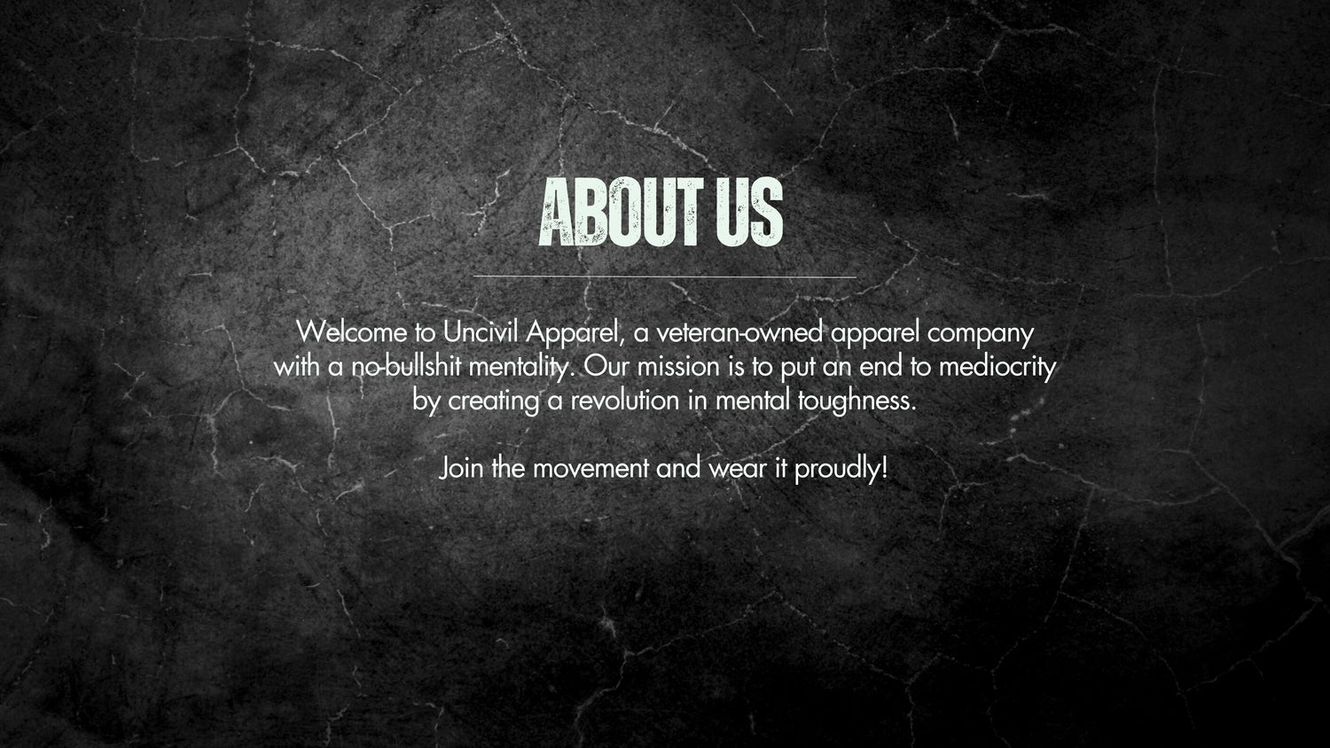 About Us – Uncivil Apparel